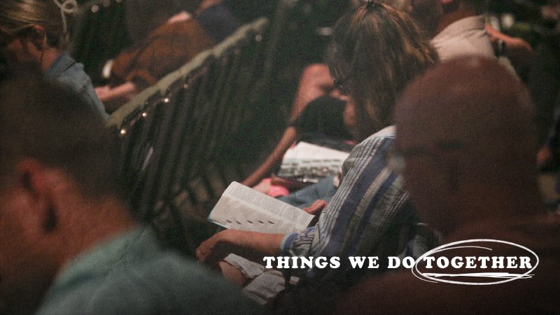 Things We Do Together | Victory Life Church