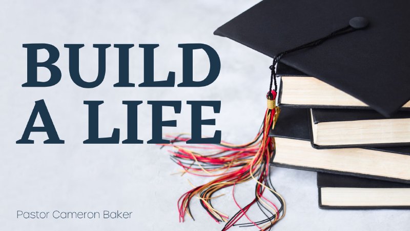 Build A Life | Community Celebration Church