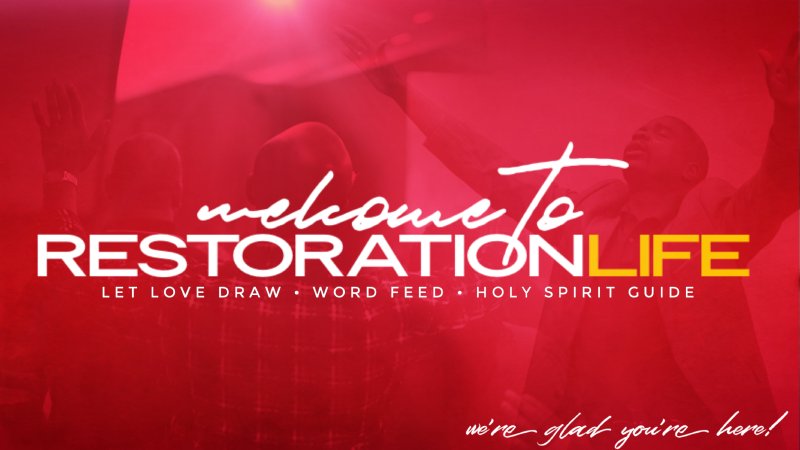 Sunday Morning Worship | Restoration Life Ministries