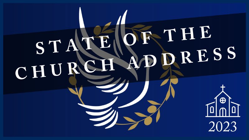 State of the Church Address 2023 | Prince of Peace Church