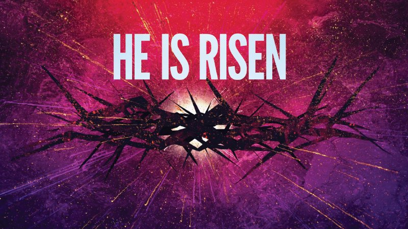 He Is Risen | Covenant Church of Naples