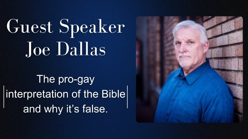 Joe Dallas | The pro-gay interpretation of the Bible and why it’s false ...