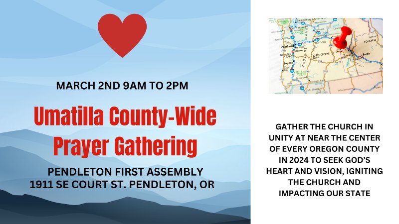 Umatilla County - Wide Prayer Gathering | Pendleton First Assembly of God