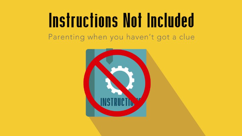 Instructions Not Included | Easton Bible Church