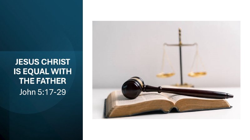 Jesus Christ is Equal with the Father | Word of Grace Bible Church ...