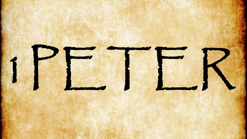 1 Peter | Calvary Pico Rivera