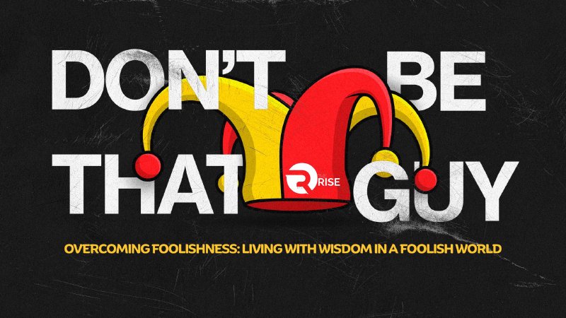 Overcoming Foolishness: Living with Wisdom in a Foolish World | The ...