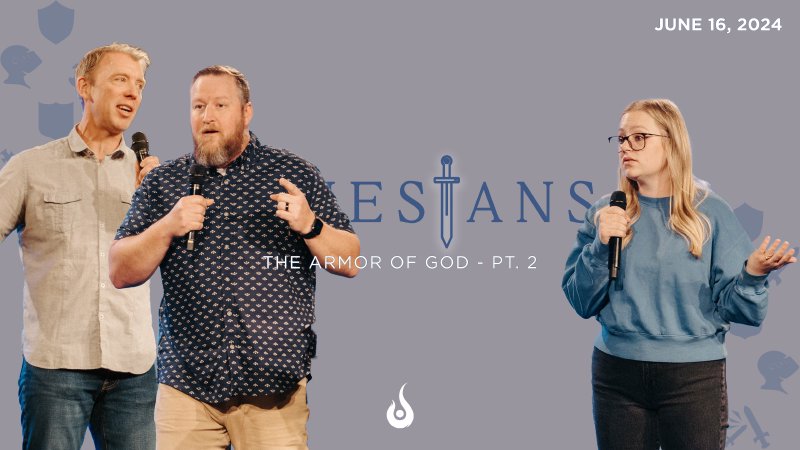 Ephesians // Armor of God - PT. 2 | Journey Church