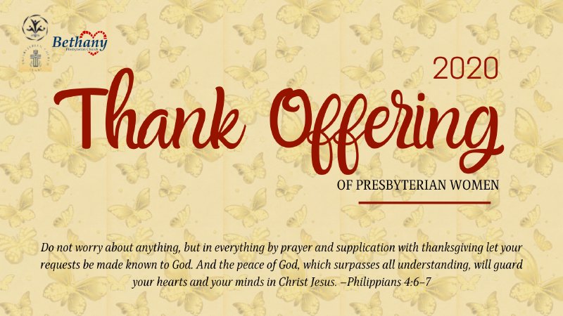 Thank Offering | Bethany Presbyterian Church