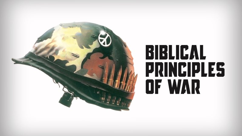 Biblical Principles of War: Part 3 | Missio Dei Fellowship