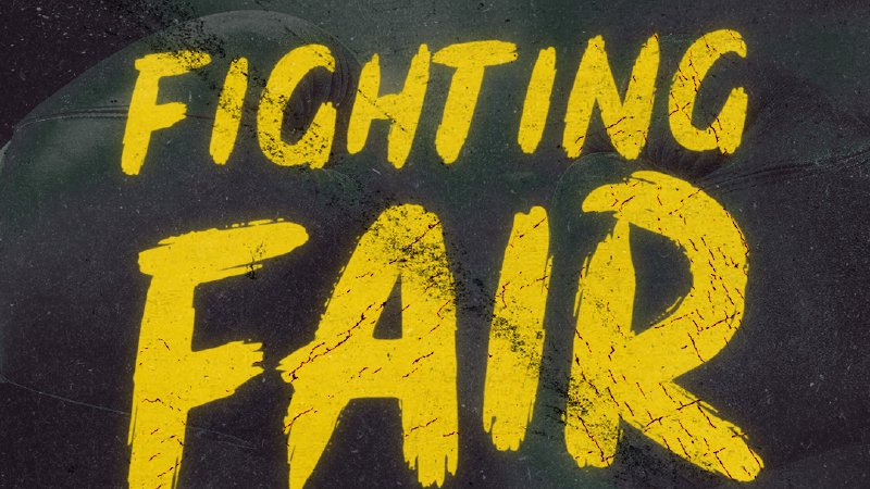 Fighting Fair: Week 3 Confrontation November 6th 2024 | First Baptist East