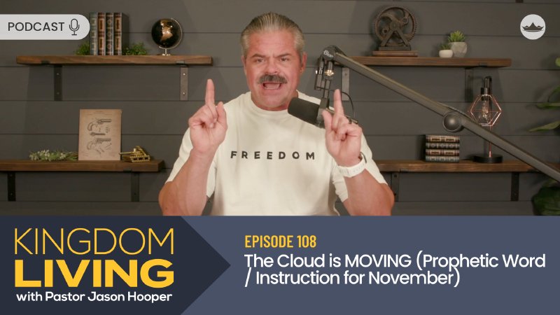 The Cloud is MOVING (Prophetic Word / Instruction for November) | King ...