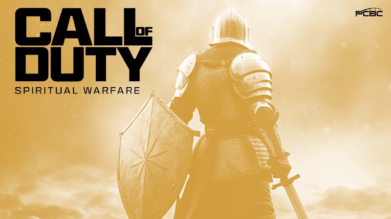 Call of Duty | Spiritual Warfare | Putnam City Baptist Church ...