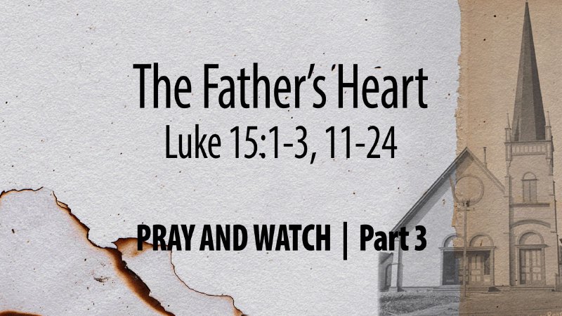 The Father's Heart | Cody Bible Church
