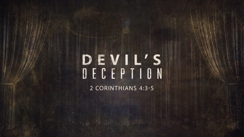 The Devil's Deception | Villa Rica First Baptist Church
