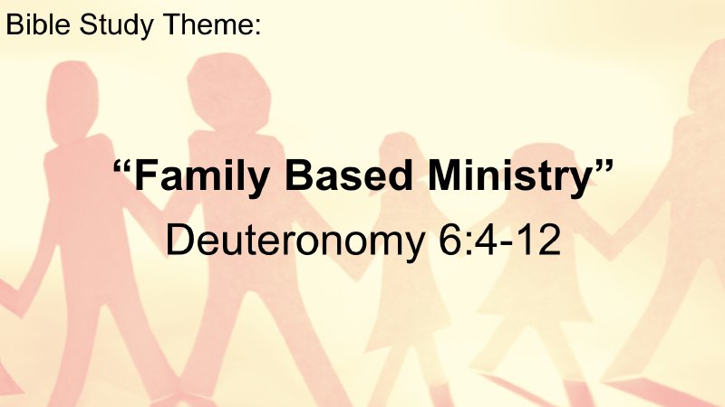 Bible Study: Family Based Ministry | Bible Way Church of Our Lord Jesus ...