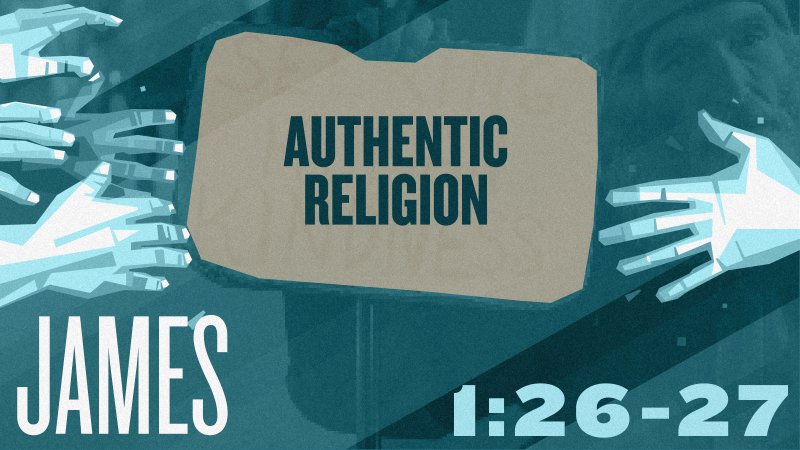 10. Authentic Religion | Word By Mail