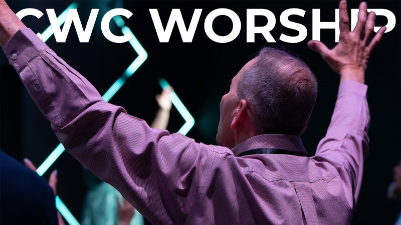 CWC Worship | June 16th, 2024 | Calvary Worship Center