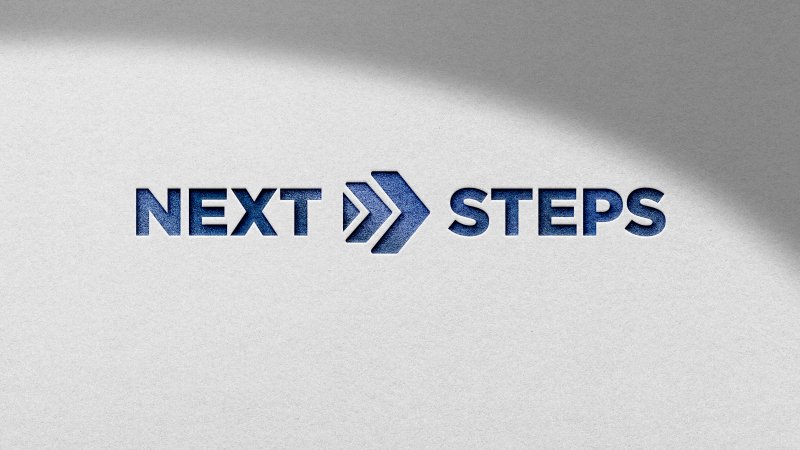 Next Steps | Pastor Lon Dean | House of Praise