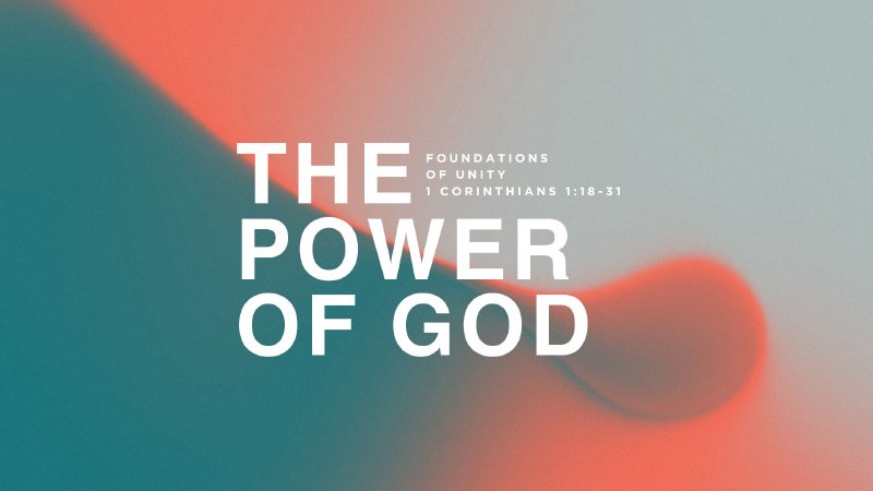 The Power of God | The Etna Church