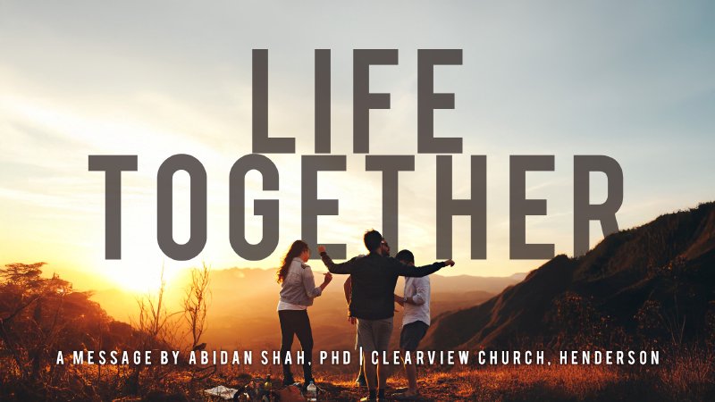 Life Together | Clearview Church
