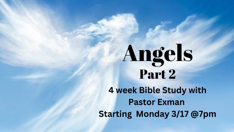 Monday Night Bible Study - Angels part 2 | Central Trinity UMC