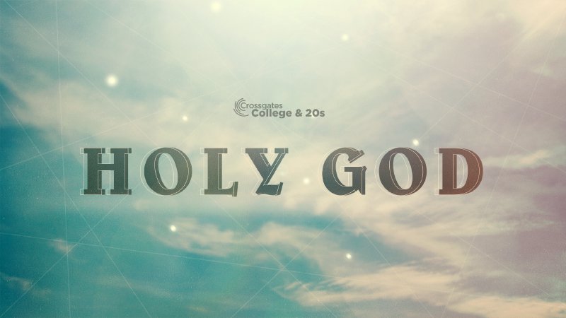 Holy God - The Connection Between God's Holiness and Our Holiness ...