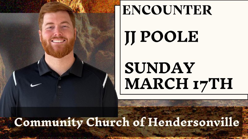 Sunday March 17th, 2024 | Community Church of Hendersonville