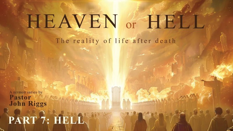 Heaven and Hell, The Reality Of Life After Death Pt.7 | Texoma Cowboy ...