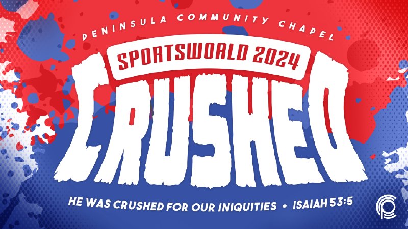 SportsWorld Sunday | Peninsula Community Chapel | Yorktown, Virginia