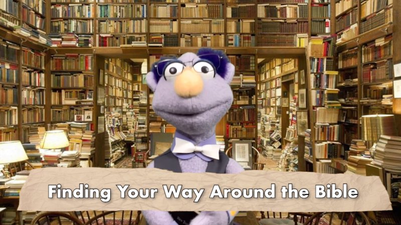 Finding Your Way Around the Bible | PastorKarl.com