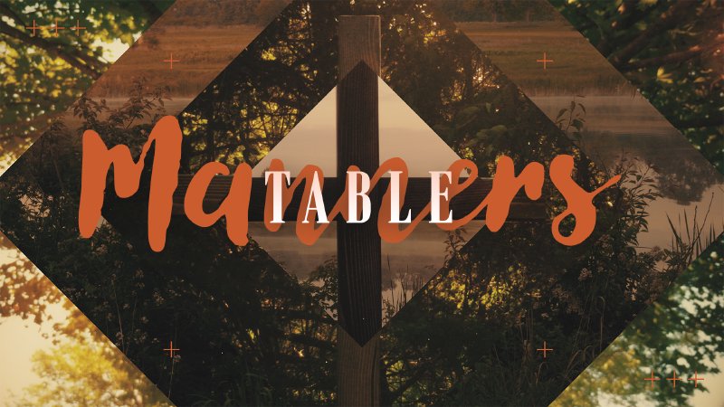 Table Manners | Blanchard First