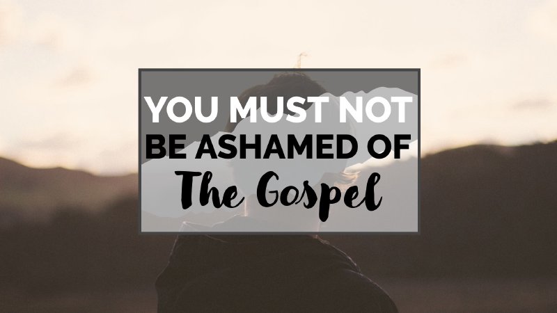 Replay-You Must Not Be Ashamed of the Gospel | Anchor Bible Church