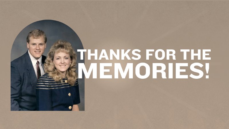 Thanks For The Memories! | Blue Springs Assembly