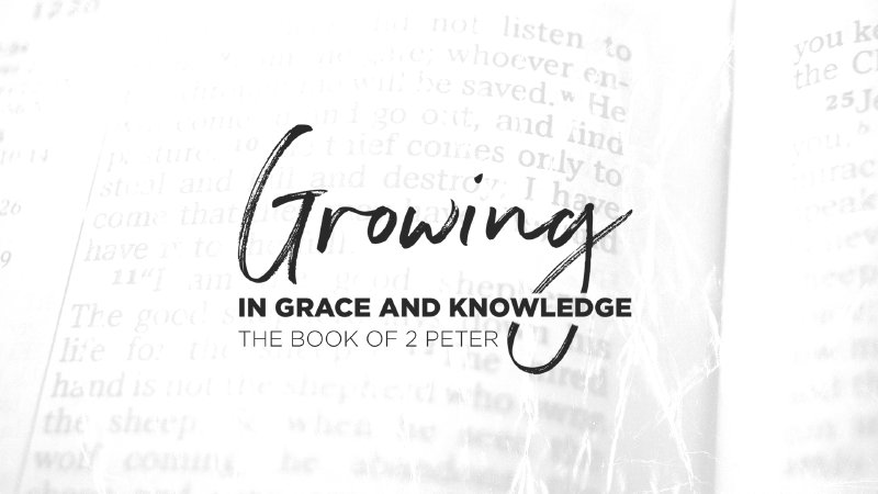 Growing In Grace & Knowledge | The Bridge Community Church