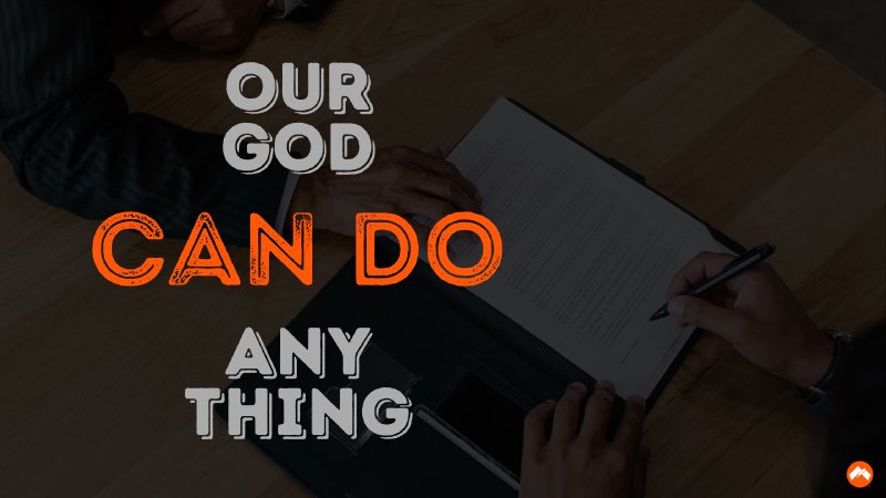 Our God Can Do Anything | Impact Church