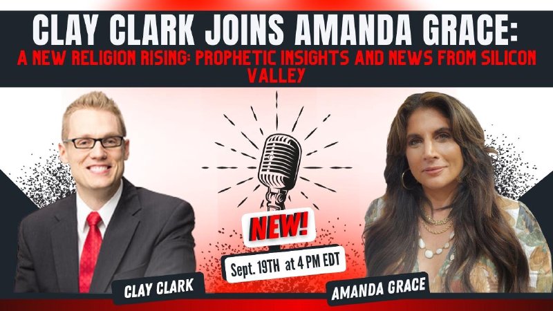 Clay Clark and Amanda Grace on A New Religion Rising: Prophetic ...