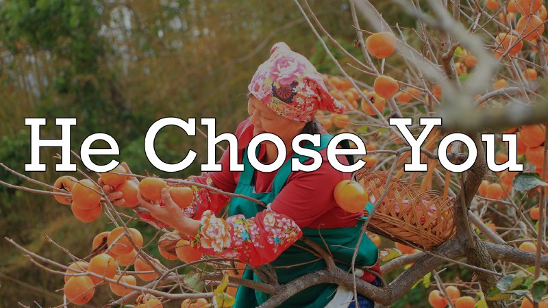 He Chose You | Rhema Christian Center