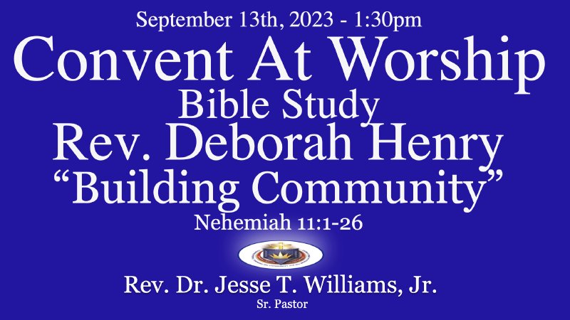 Convent At Worship - Sept 13th, 2023 @ 1:30pm | Convent Avenue Baptist ...