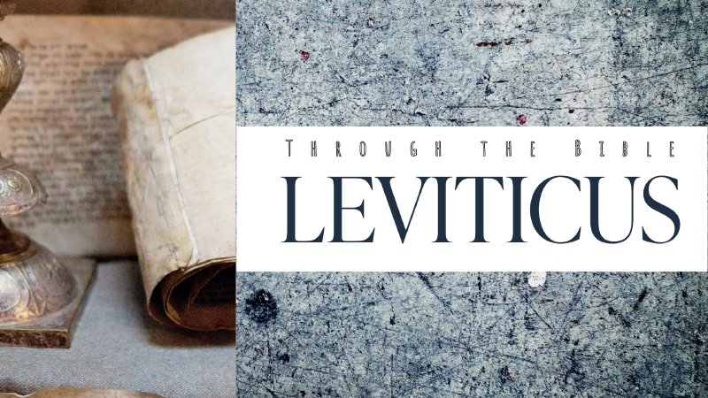 Leviticus | Calvary Chapel Turlock