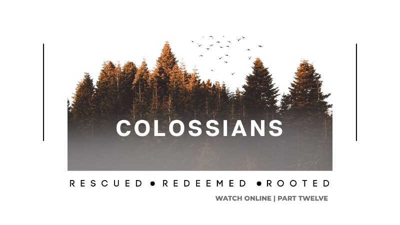 Colossians (Week 12): Inner Circle | Spring Hills Baptist Church