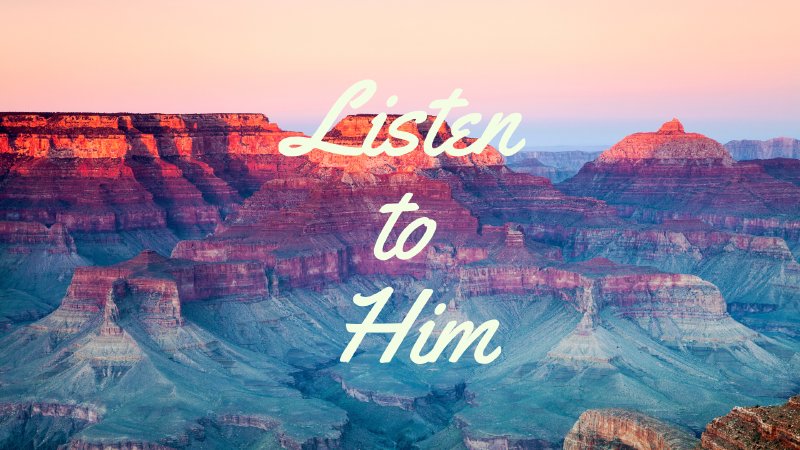 "Listen To Him" | Hickory United Evangelical Presbyterian Church