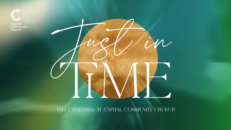 JUST IN TIME | PART 3 - EXTRAORDINARY GOD + ORDINARY ME! | Capital ...