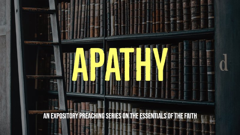 84. Apathy | Cornerstone Church Orlando