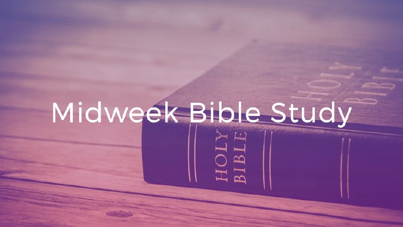 Midweek Bible Study | Grace Baptist Church of DeBary
