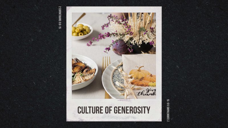 Culture of Generosity | Vertical Church Albuquerque