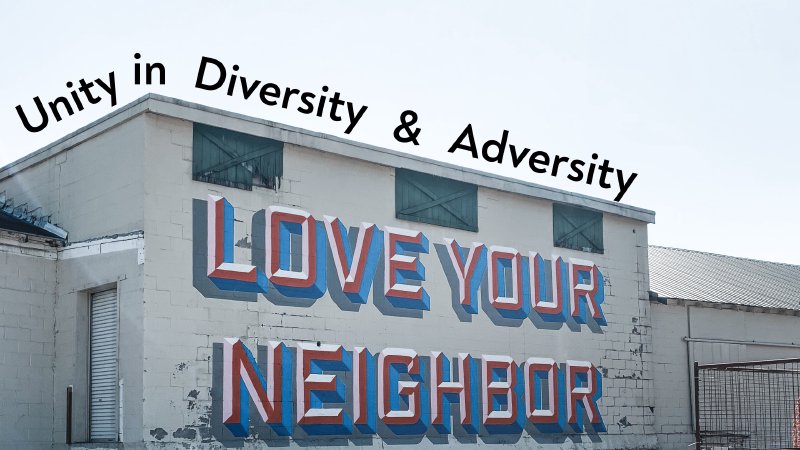 Unity in Diversity and Adversity | South Bay SDA Church of Chattanooga