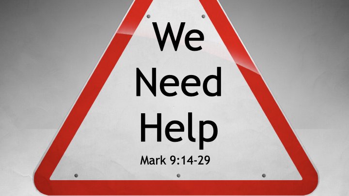 WE NEED HELP - PT 3 | Rocky Face Baptist Church