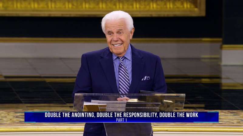 Double the Anointing, Double the Responsibility, Double the Work, Part ...