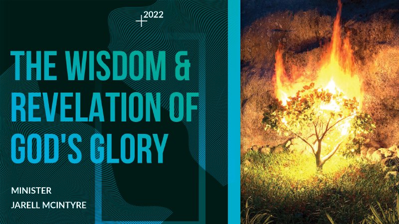 The Wisdom & Revelation Of God's Glory | The Well Christian Community ...